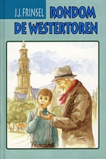 Boekhandel.org / Boeken: Rondom de Westertoren, ISBN: 9789033109720